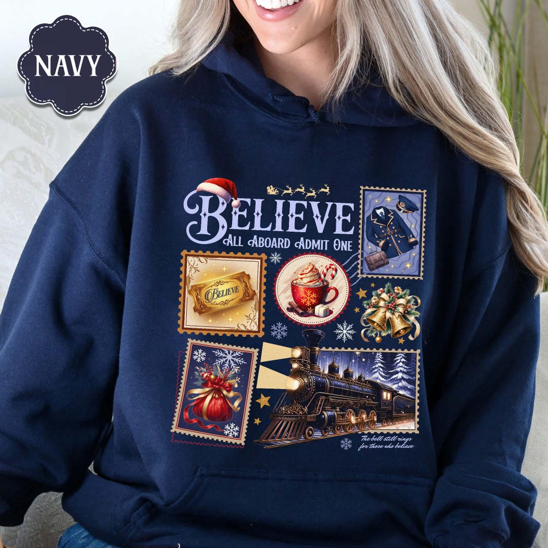 Believe North Pole Express Train Stamps Hoodie, North Pole Christmas ...