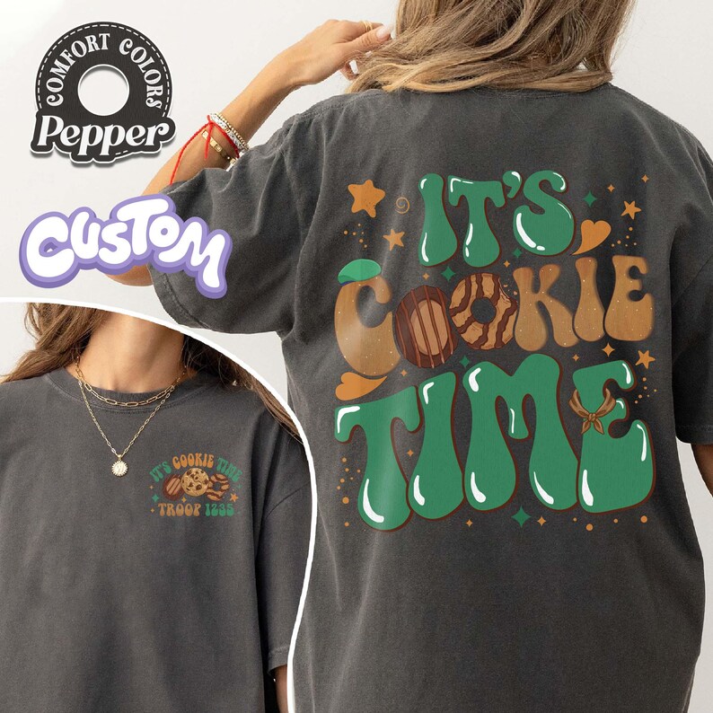 It's Cookie Time Comfort Colors T-shirt, Custom Troop Number Shirt ...