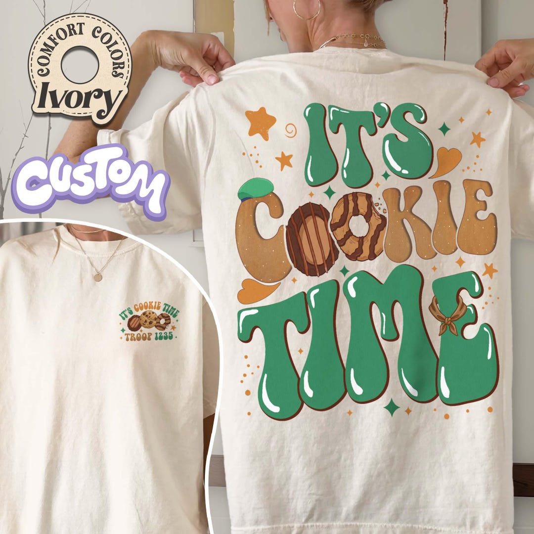 It's Cookie Time Comfort Colors T-shirt, Custom Troop Number Shirt ...