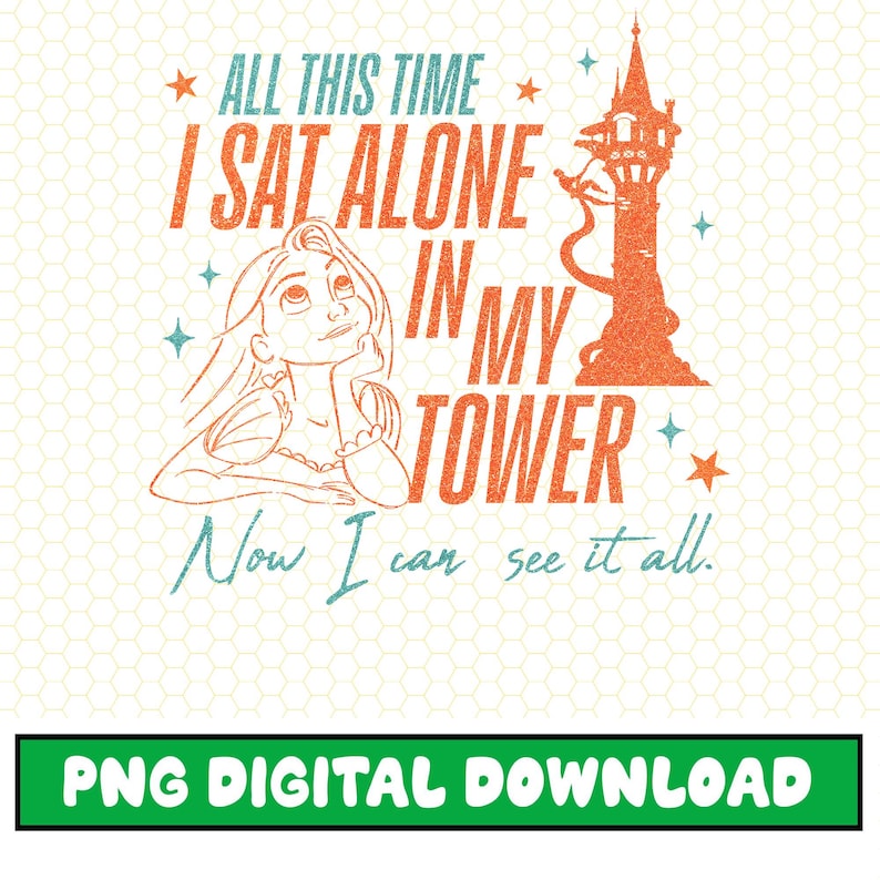 I Sat Alone in My Tower Tangled Rapunzel Png Princess Showgirl Png ...