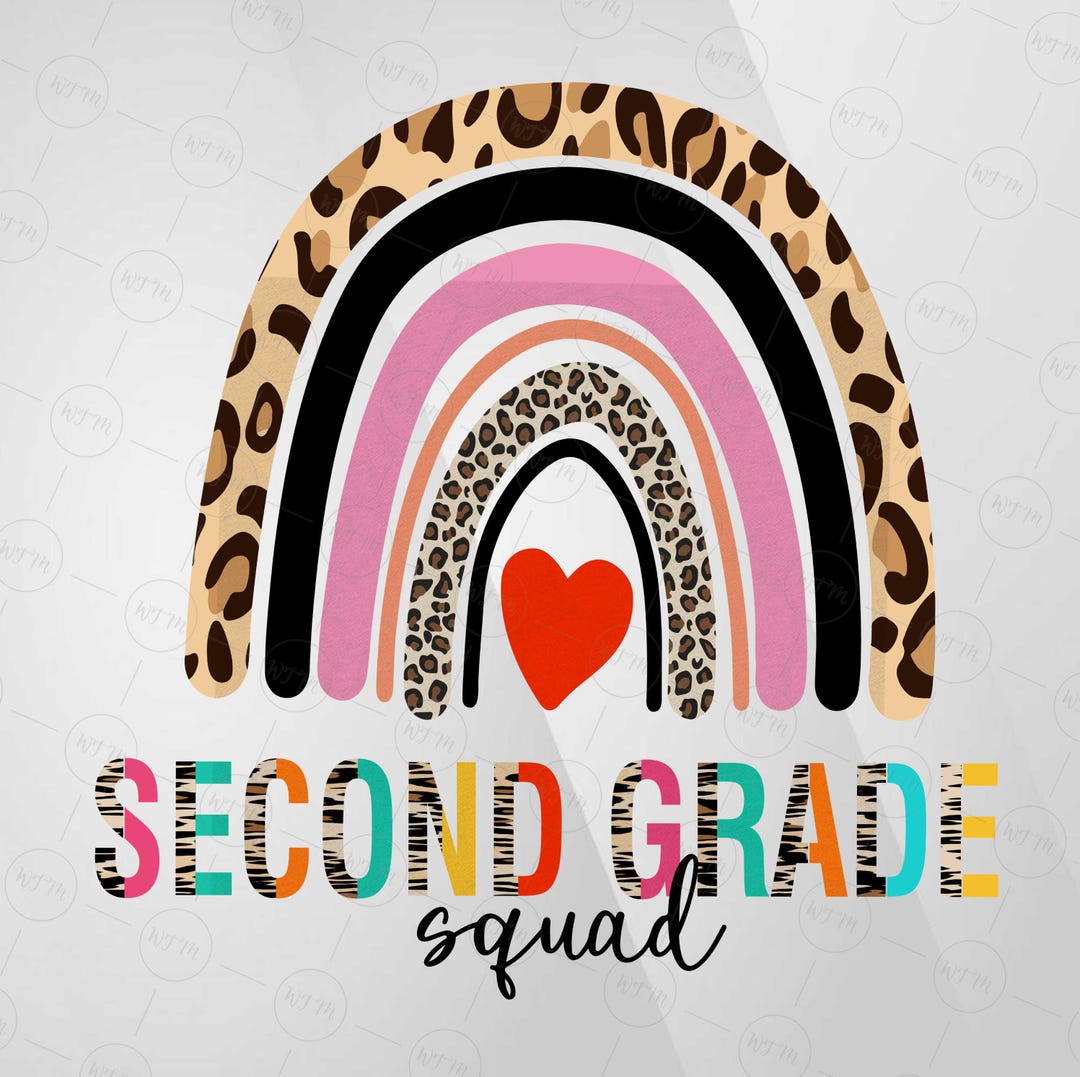 Second Grade Squad SVG, Leopard Rainbow SVG, Back to School Cut File ...
