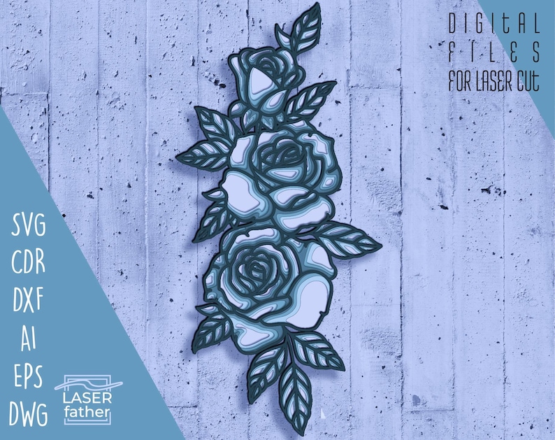 Layered Roses Design | Ai Cdr Eps Svg Files | 3D Laser Cut | CNC ...