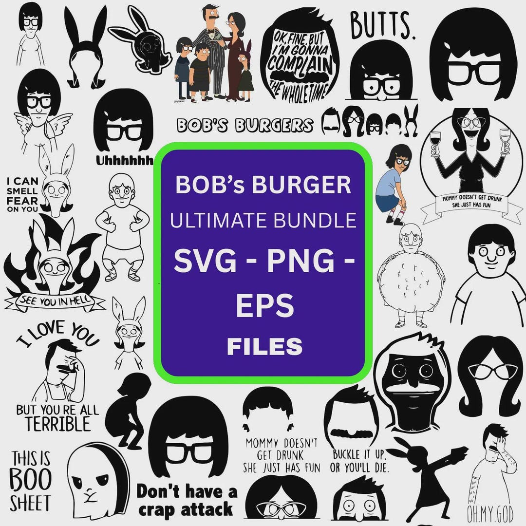 Bobs Burgers Svg Bundle,bob's Burgers,bob Burgers,svg Bundle,louise ...