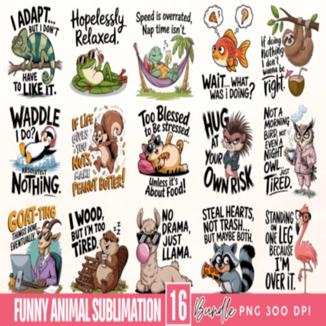 Funny Animal Quotes PNG Clipart Bundle: Sassy Animals, Girls Shirt ...