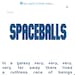 Spaceballs Decal Straight Crawl Text : 'once Upon a Time Warp'. Episode ...