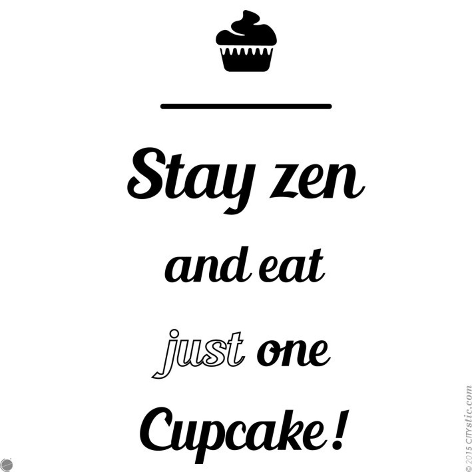 QUOTE WALL DECAL : Stay Zen and Eat Cupcake. Keep Calm and Eat - Etsy