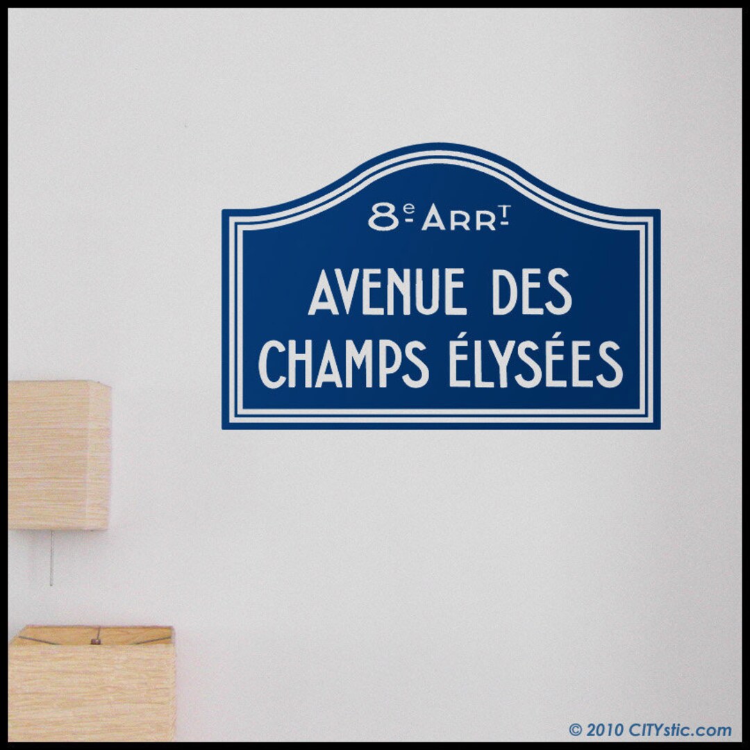 PARIS : WALL DECAL - Road Sign Champs Elysées in Paris, France. Panel ...