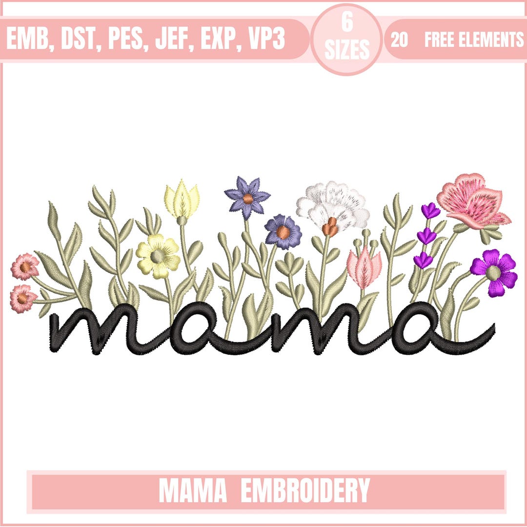 Mama Flower Embroidery Design,mama Flower Embroidery Design 6 Sizes ...