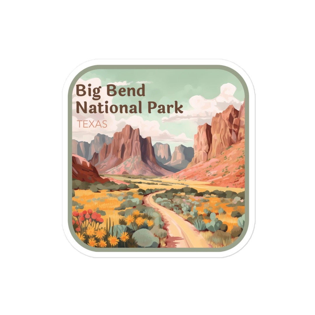 Big Bend National Park Sticker, Majestic Splendor, Texas National Park ...