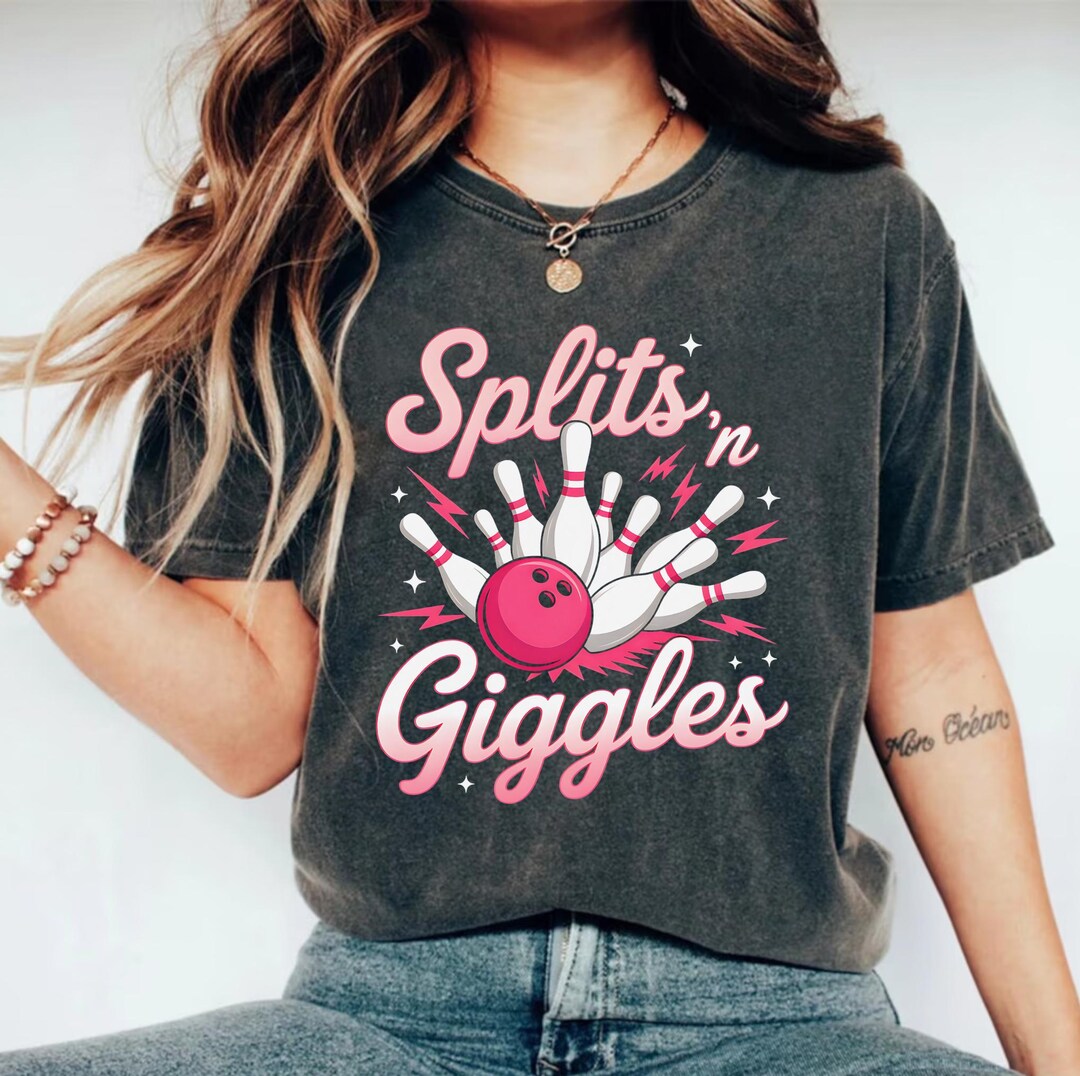 Splits 'n Giggles PNG Funny Bowling Team Design for Women and Girls ...