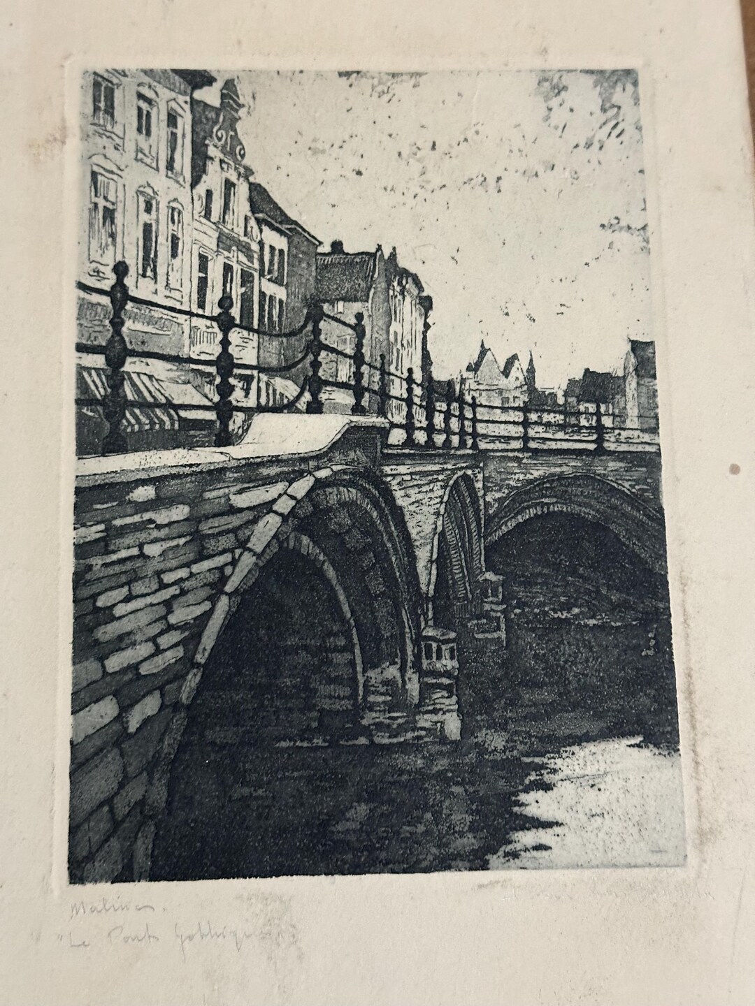 Antique Etching of European Stone Bridge | “le Pont Gothique” | Signed ...