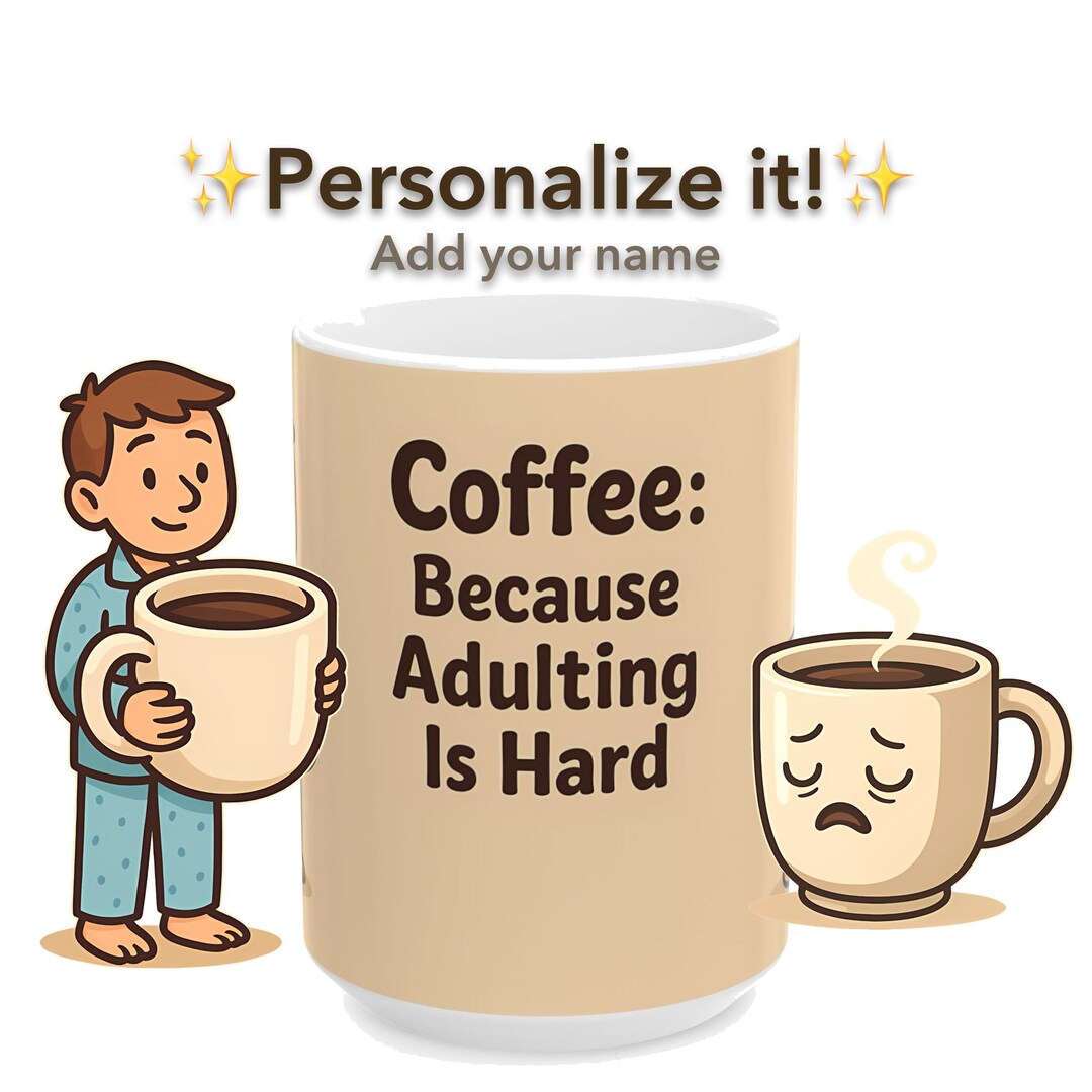 Personalized Coffee Lover Mug - Relatable Morning Cartoon Ceramic Gift ...