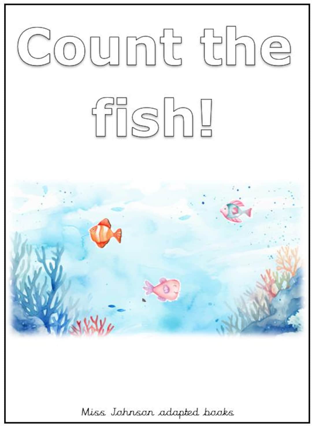 Autism Friendly, Adapted Book Counting to 10 Number Recognition ...