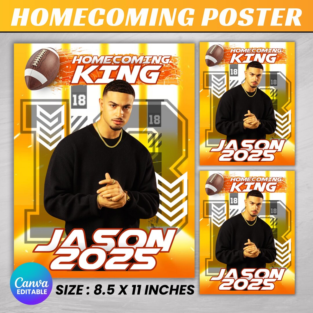 Homecoming King Poster, Football Homecoming Poster, Homecoming Campaign ...
