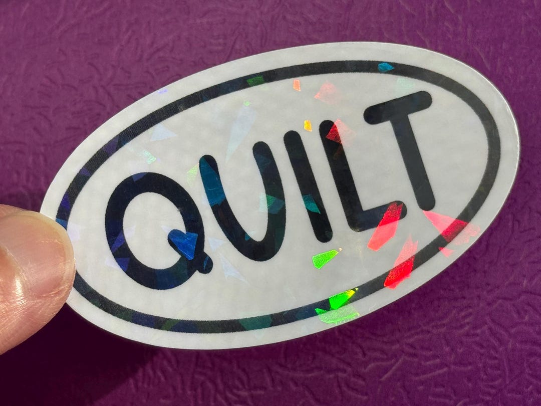 Quilting Sticker - Holographic Laptop Decals | Perfect for Quilters and ...