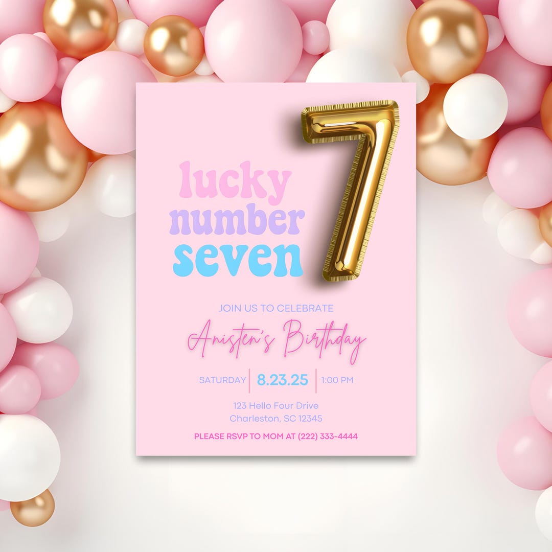 Editable 7th Birthday Invitation, Lucky Number Seven, Gold Balloon ...