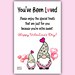 Valentine Neighbor Treats, Printable Valentine Fun, You’ve Been Loved ...