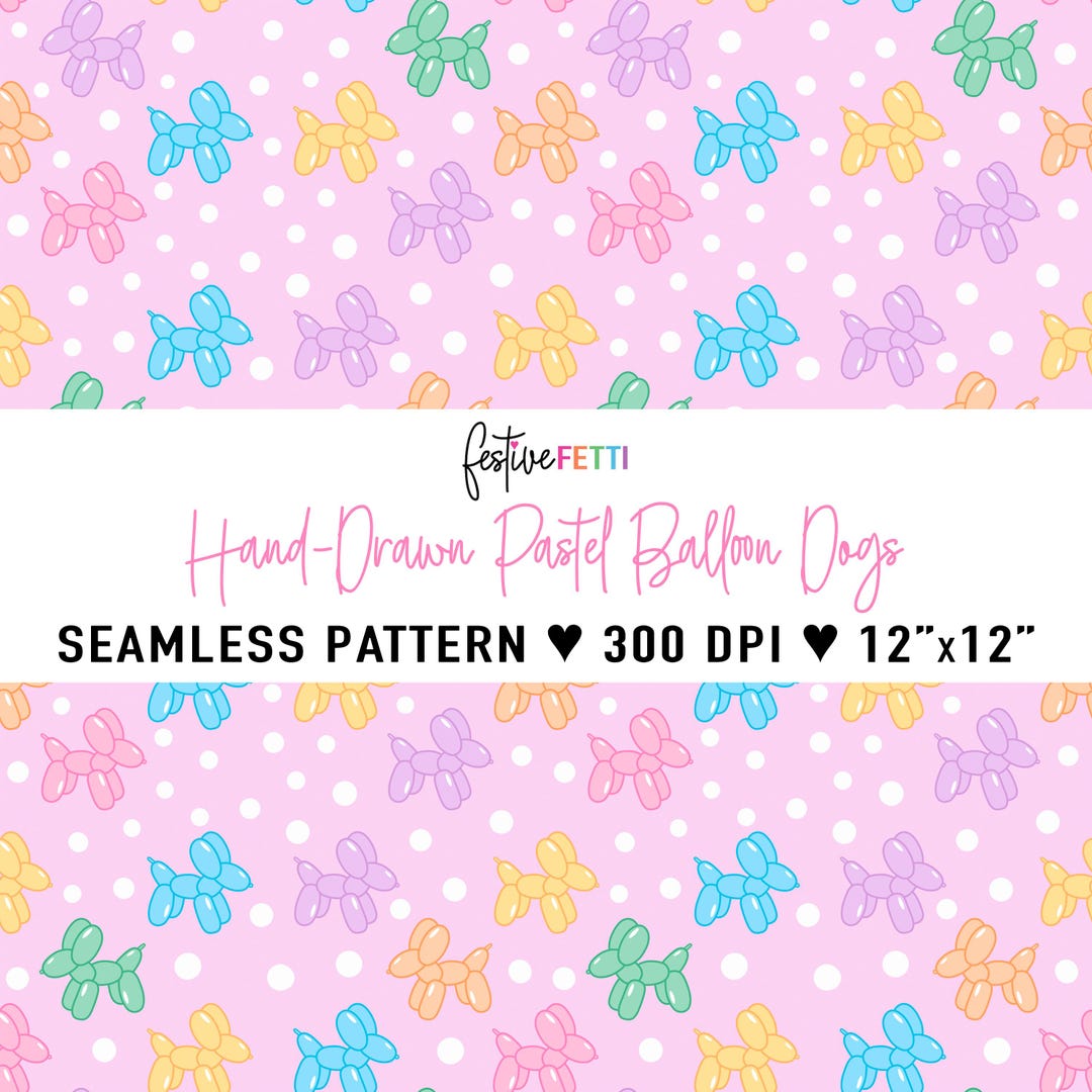 Pastel Balloon Dog Seamless Pattern, Dog Digital Paper, Birthday ...