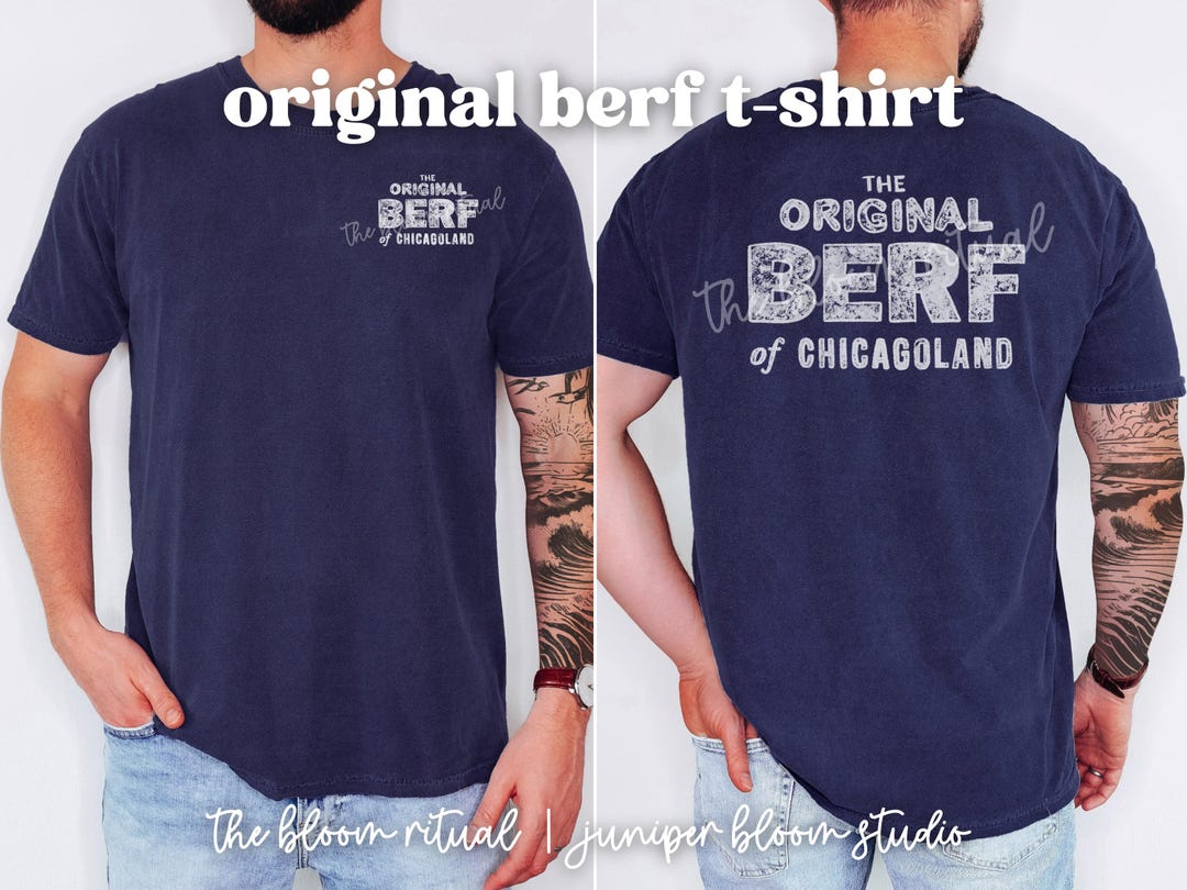 The Original Berf of Chicagoland T-shirt | Comfort Colors Tee - Etsy