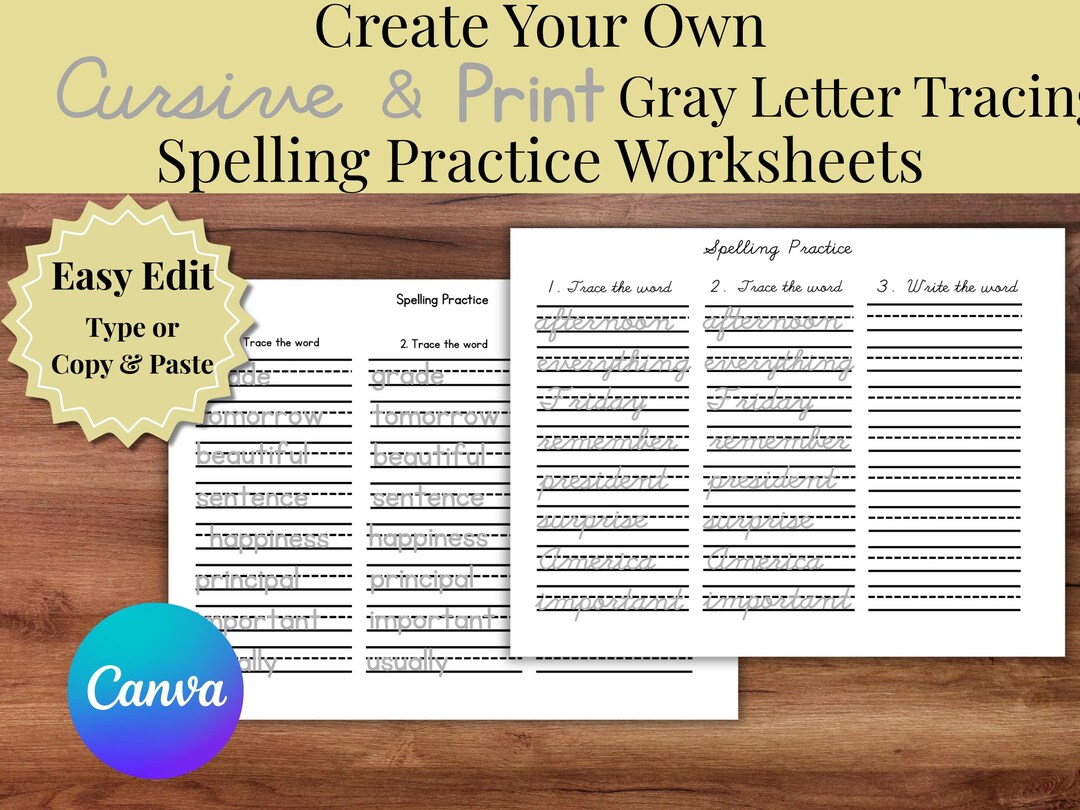 Editable Spelling Practice Worksheet: Print & Cursive Tracing (canva ...