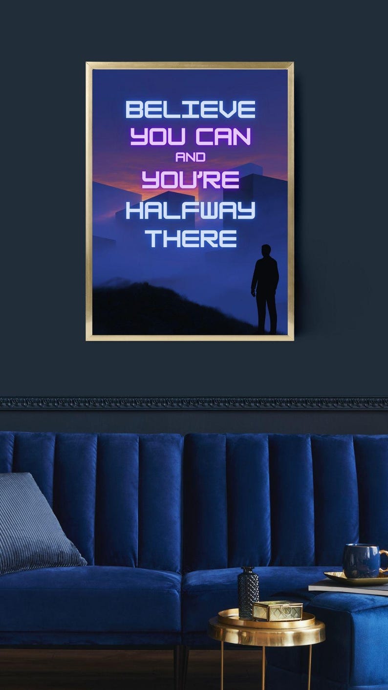 Believe You Can Motivational Poster - Digital Download | Neon ...