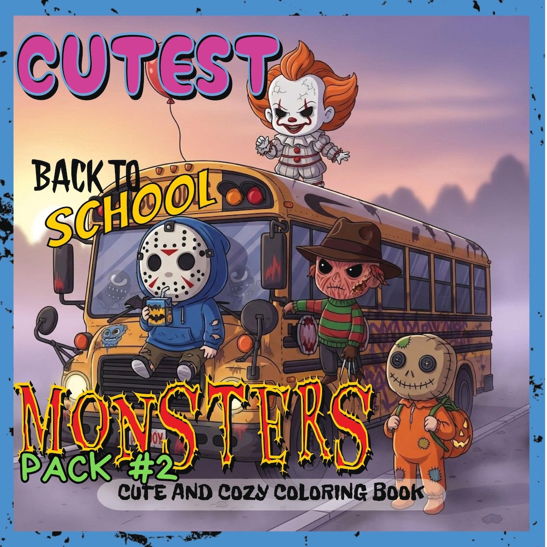 Cutest Monsters Back to School Coloring Book Pack #2 : Cute and Creepy ...