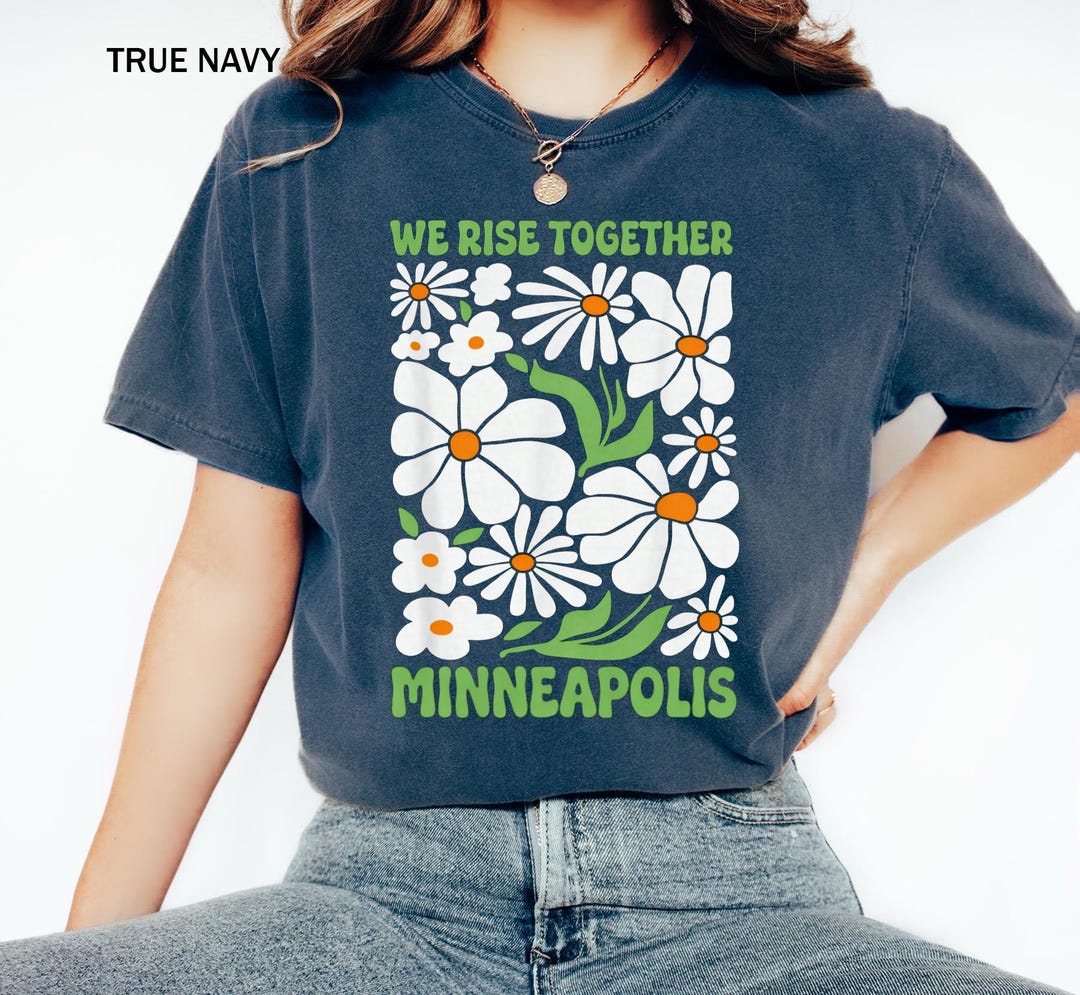 We Rise Minneapolis Shirt, Stand With Minneapolis Tee, Political ...