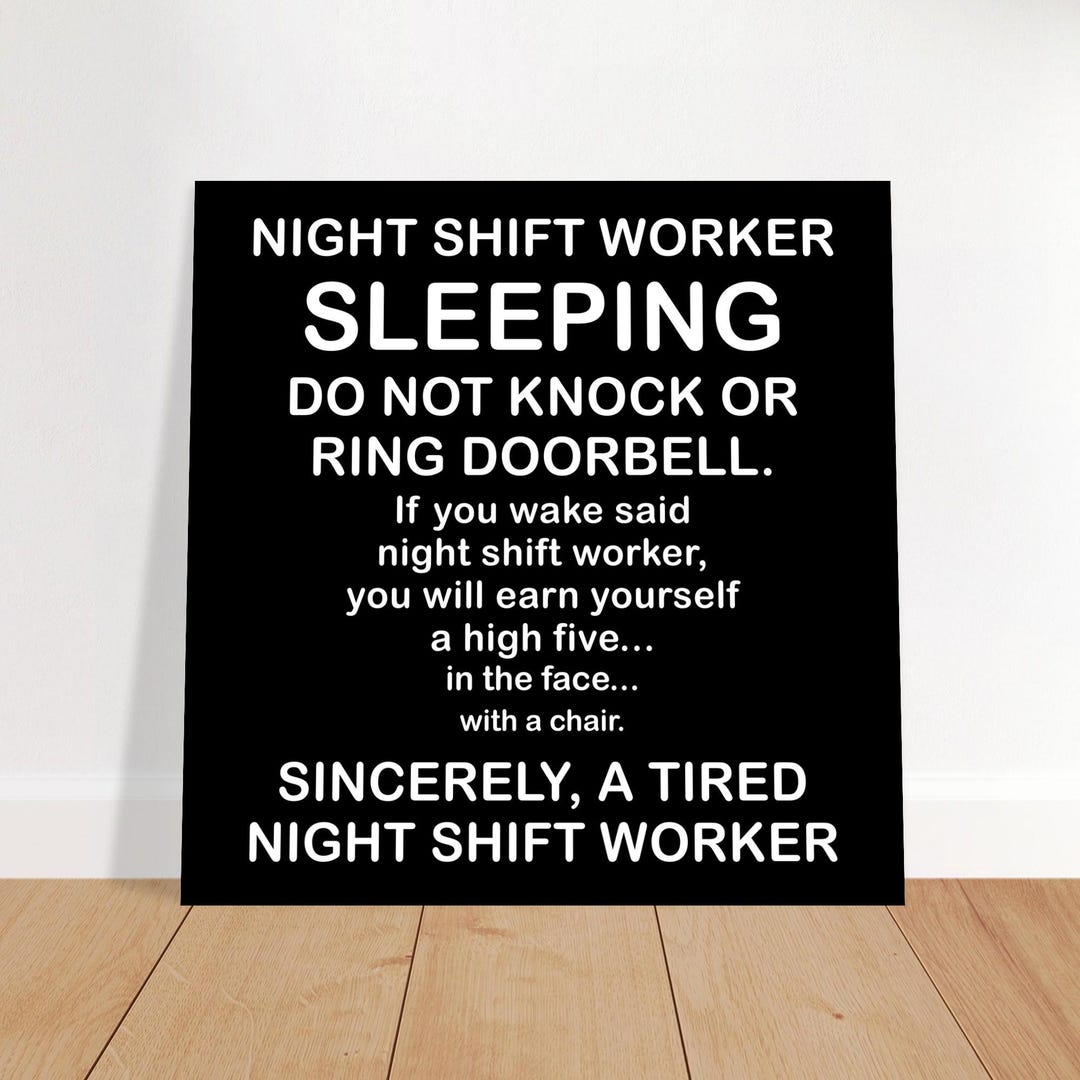 Night Shift Worker PVC Print Door Sign - Do Not Knock - Funny Home ...