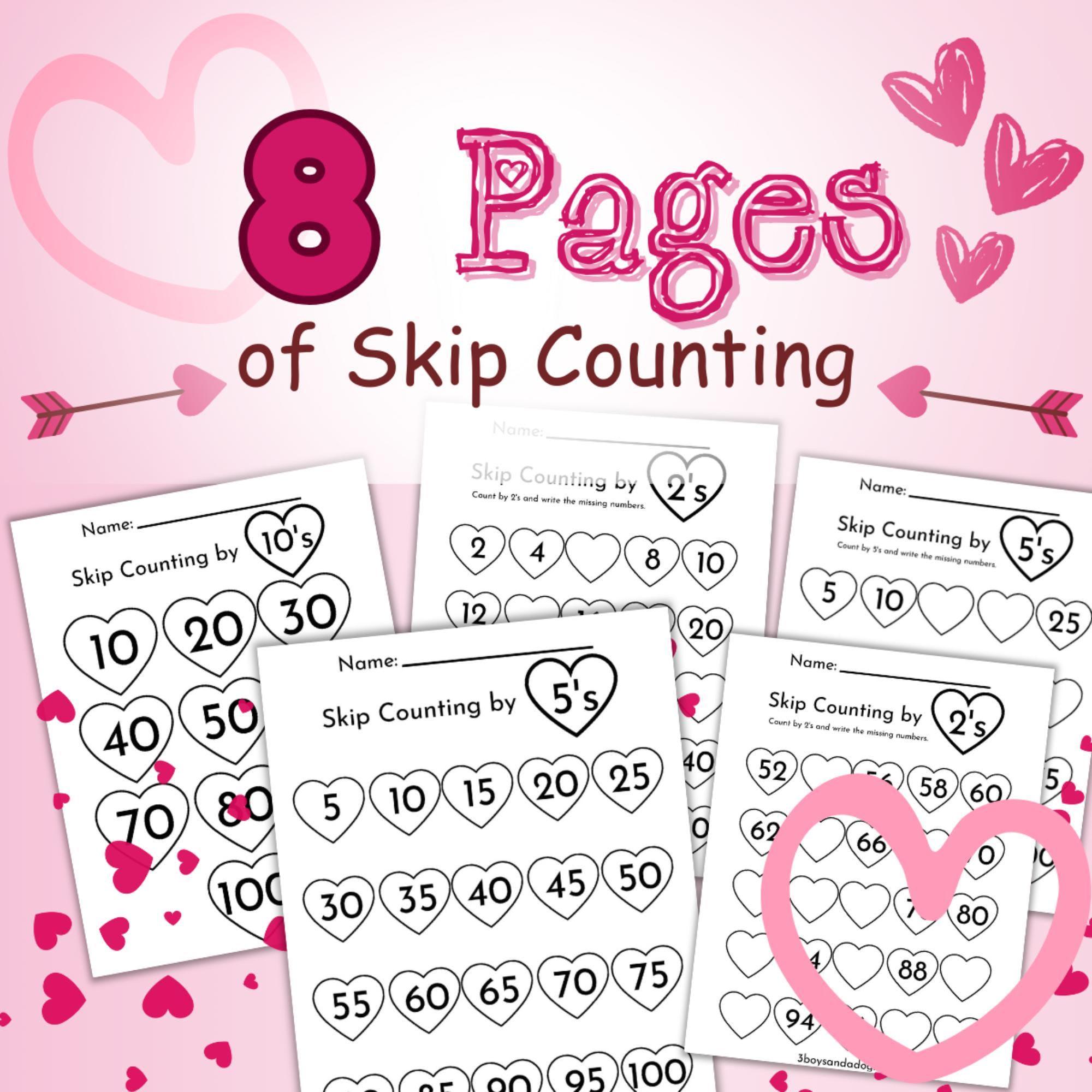 Valentine Skip Counting Worksheets | Count by 2s 5s 10s to 100 ...