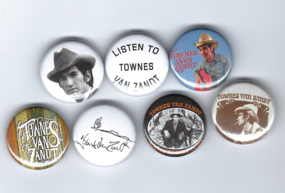 TOWNES VAN ZANDT 1" Pinback Buttons Classic Outlaw Country Folk Pancho ...