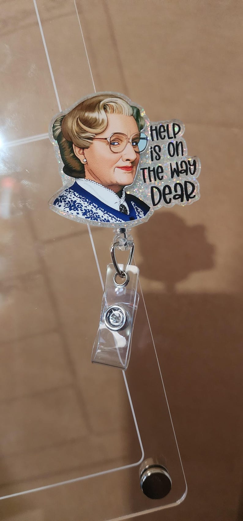 Help is on the Way Dear Badge Reel, Mrs. Doubtfire Badge Reel, Funny ...