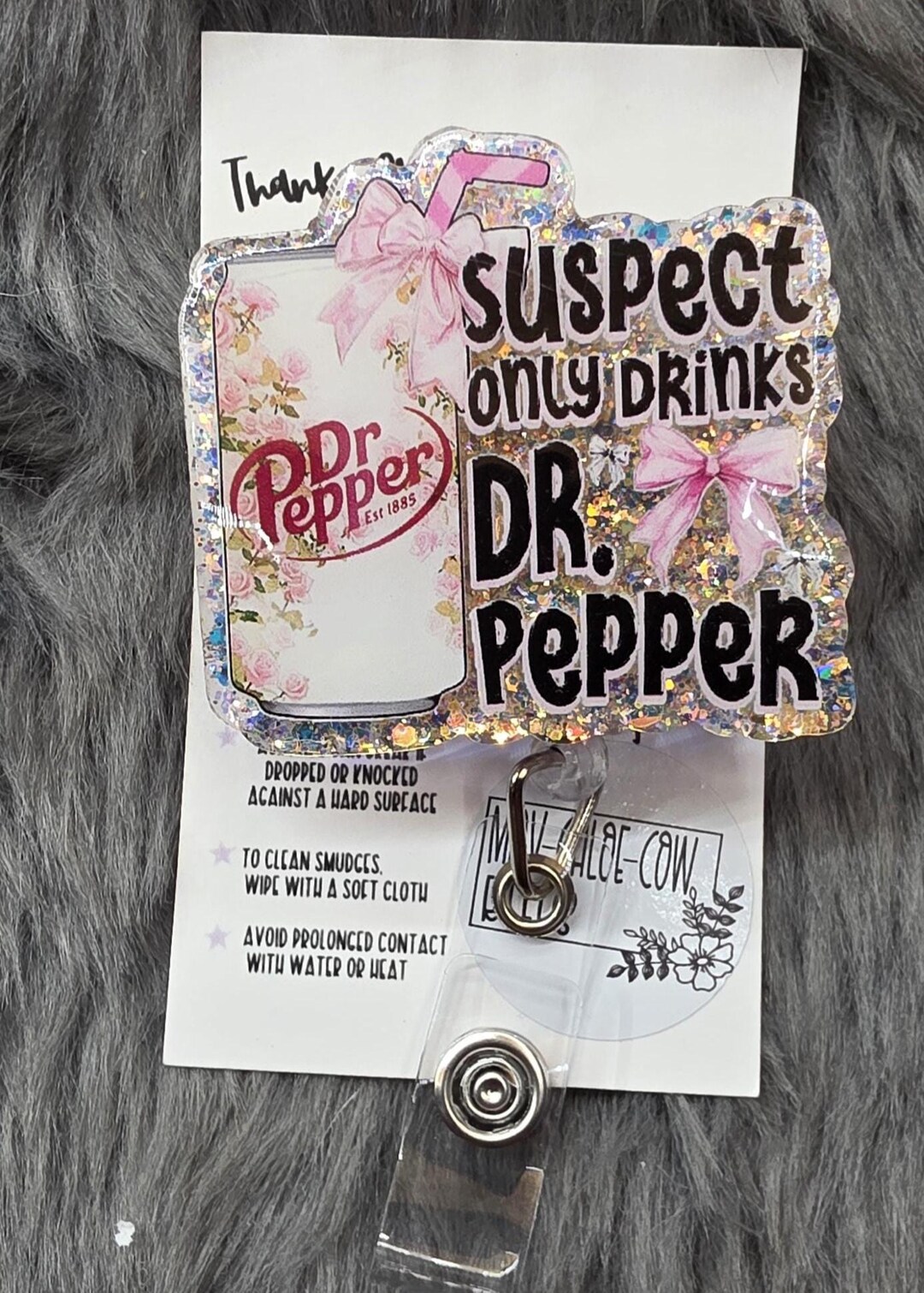 Suspect Only Drinks Dr. Pepper, Fun Glitter Retractable Badge Reel or ...