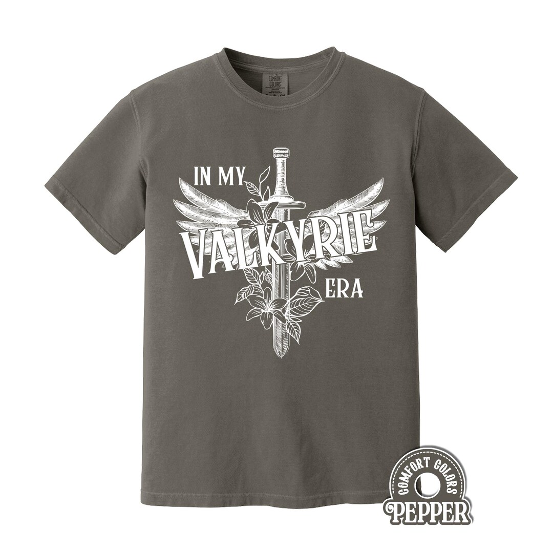 Valkyrie Comfort Colors Shirt, A Court of Thorns and Roses ACOTAR Shirt ...