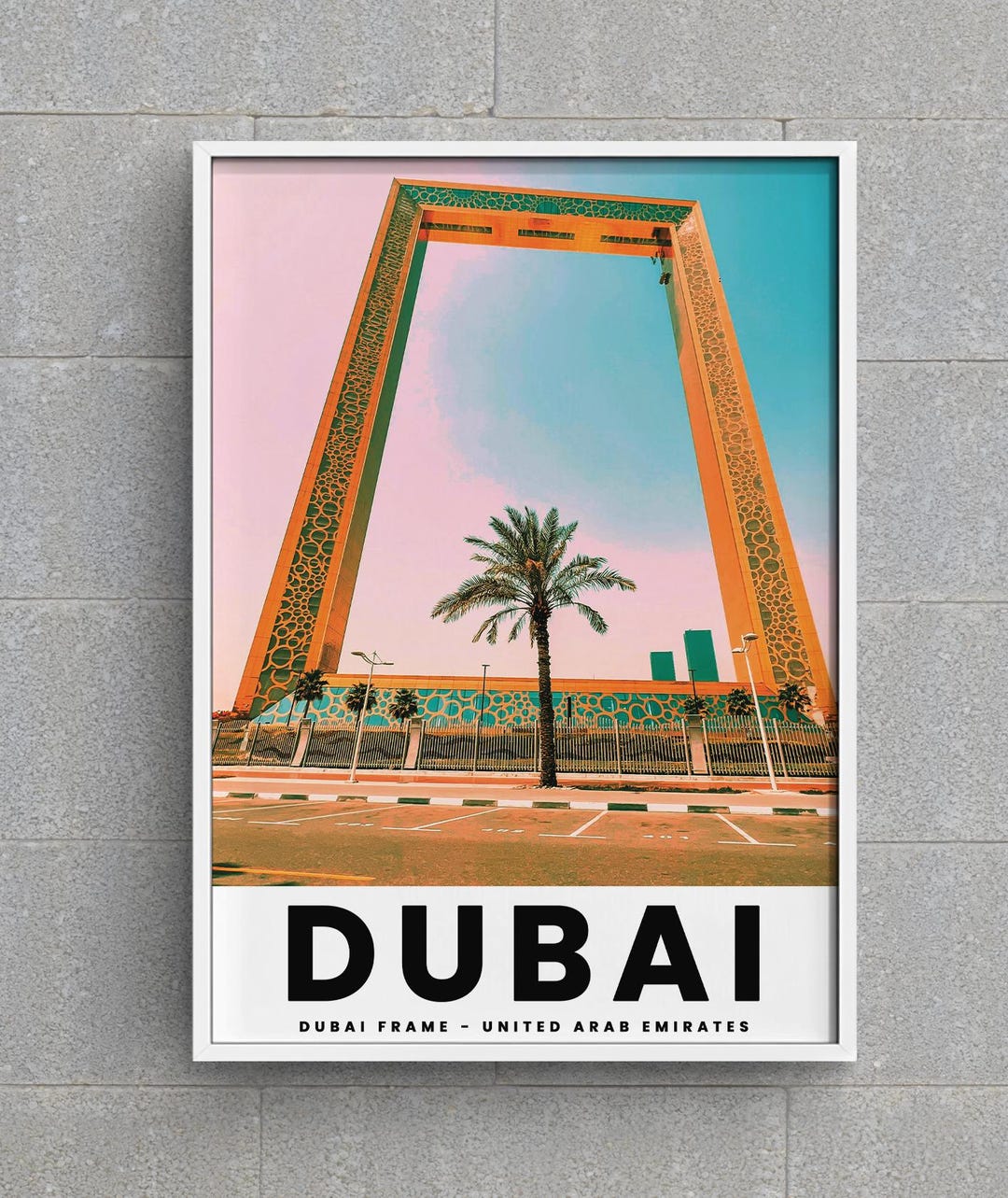 Dubai Frame Poster | Modern Travel Wall Art | Dubai City Print | United ...