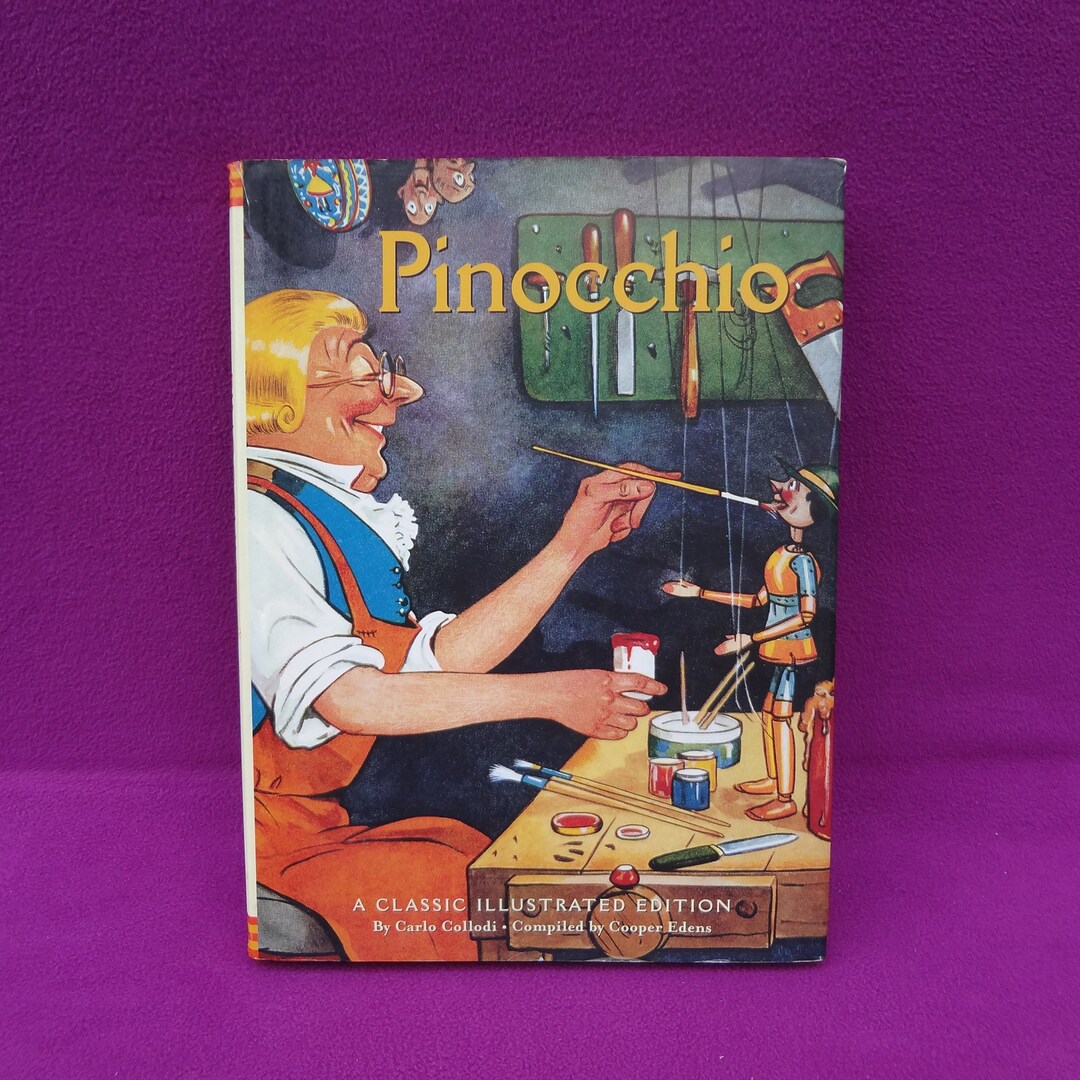 Pinocchio A Classic Illustrated Edition by Carlo Collodi * Compiled by ...