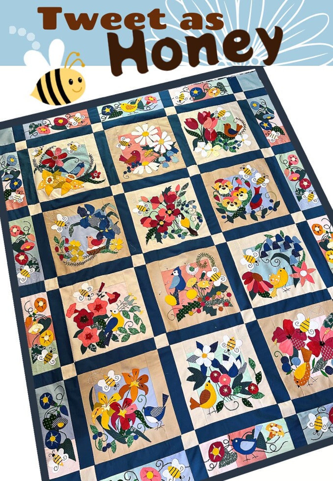 Tweet as Honey Print at Home Pattern, Bees, Birds, Flowers, Quilt ...