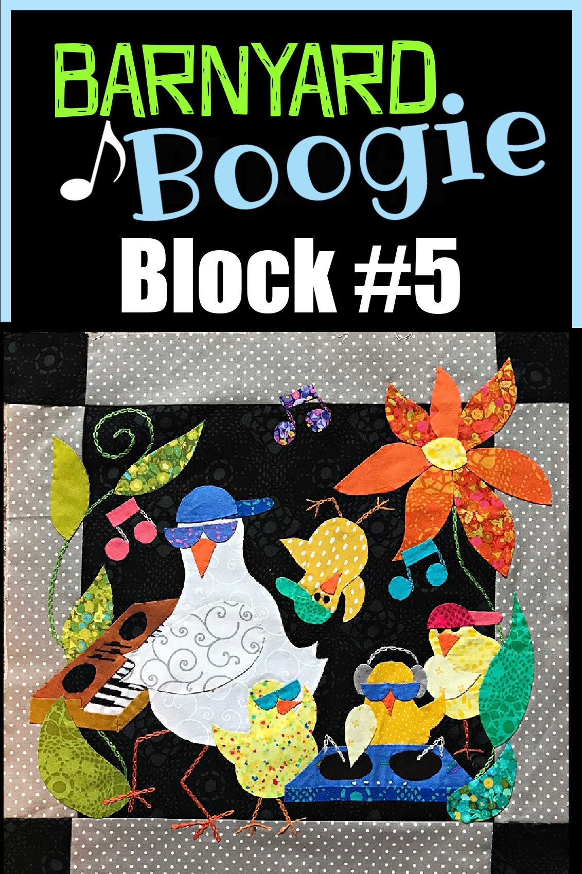Barnyard Boogie Quilt Block Pattern, Chickens With Musical Instruments ...