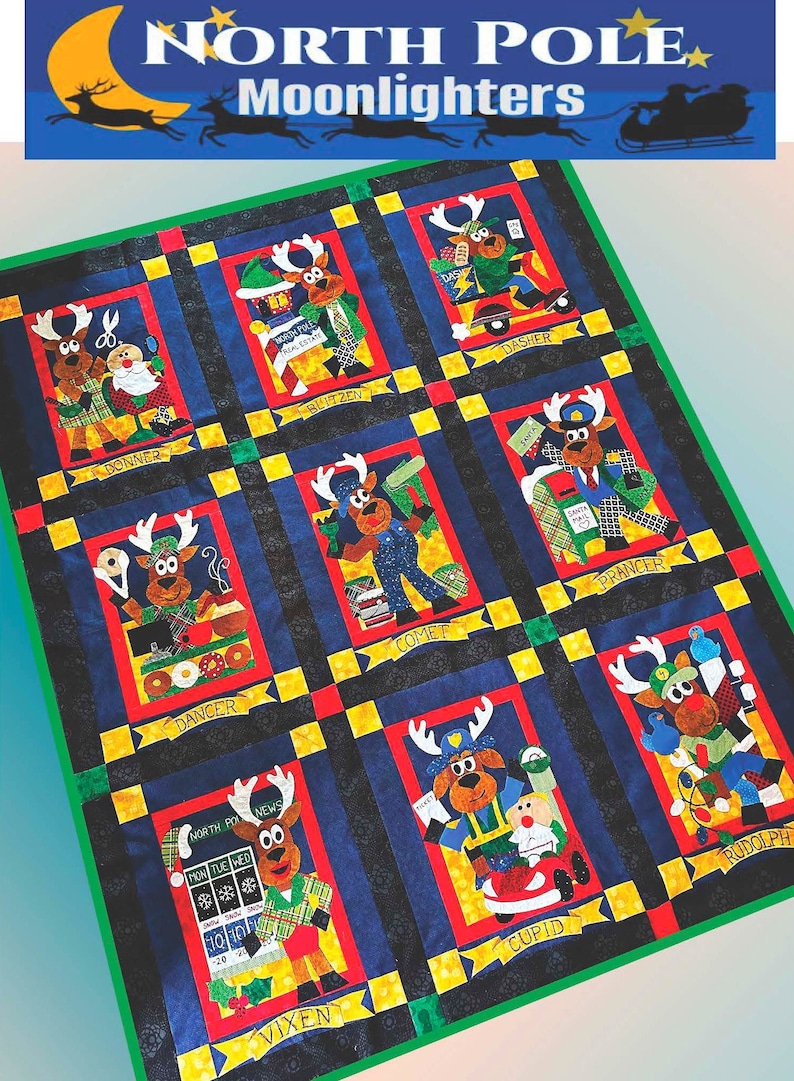 North Pole Moonlighters Quilt Pattern, Reindeer, Santa (PAPER Pattern ...