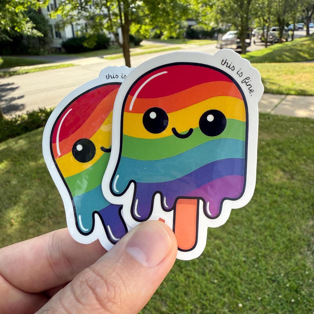 Rainbow Popsicle This is Fine LGBTQ+ Sticker or Magnet – Funny Queer ...