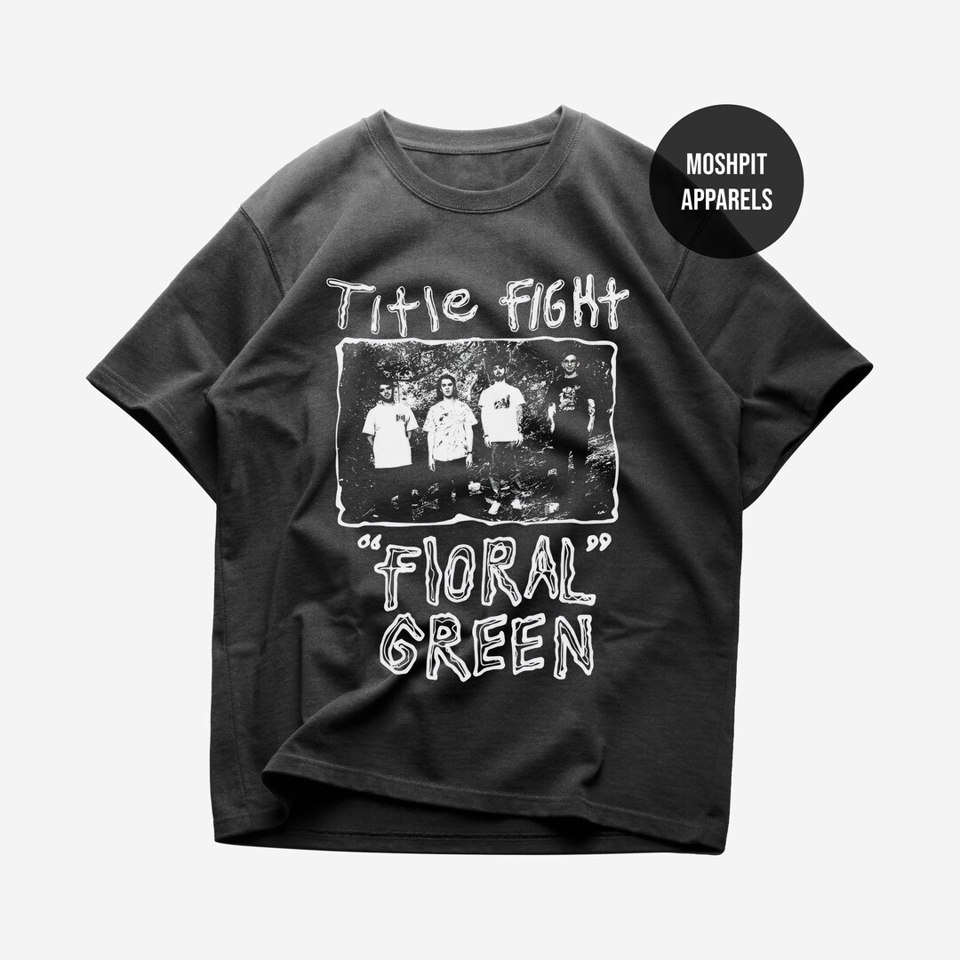 Title Fight T-shirt - Rock Music Shirt - Floral Green Album Shirt ...