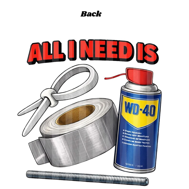 Mechanic Humor PNG | Zip Tie, Duct Tape, WD-40 Graphic (digital ...