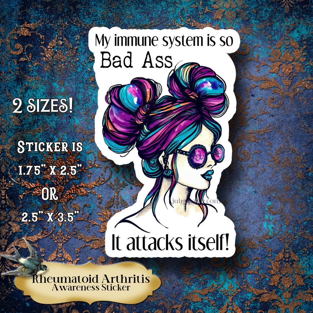 Rheumatoid Arthritis • Awareness Sticker • Custom Designed • RA Sticker ...