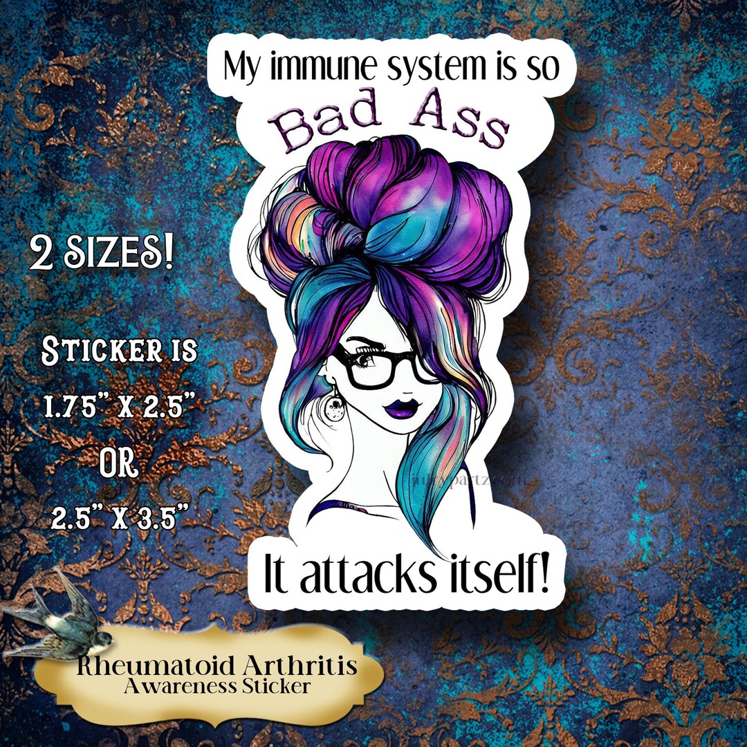Rheumatoid Arthritis • Awareness Sticker • Custom Designed • RA Sticker ...