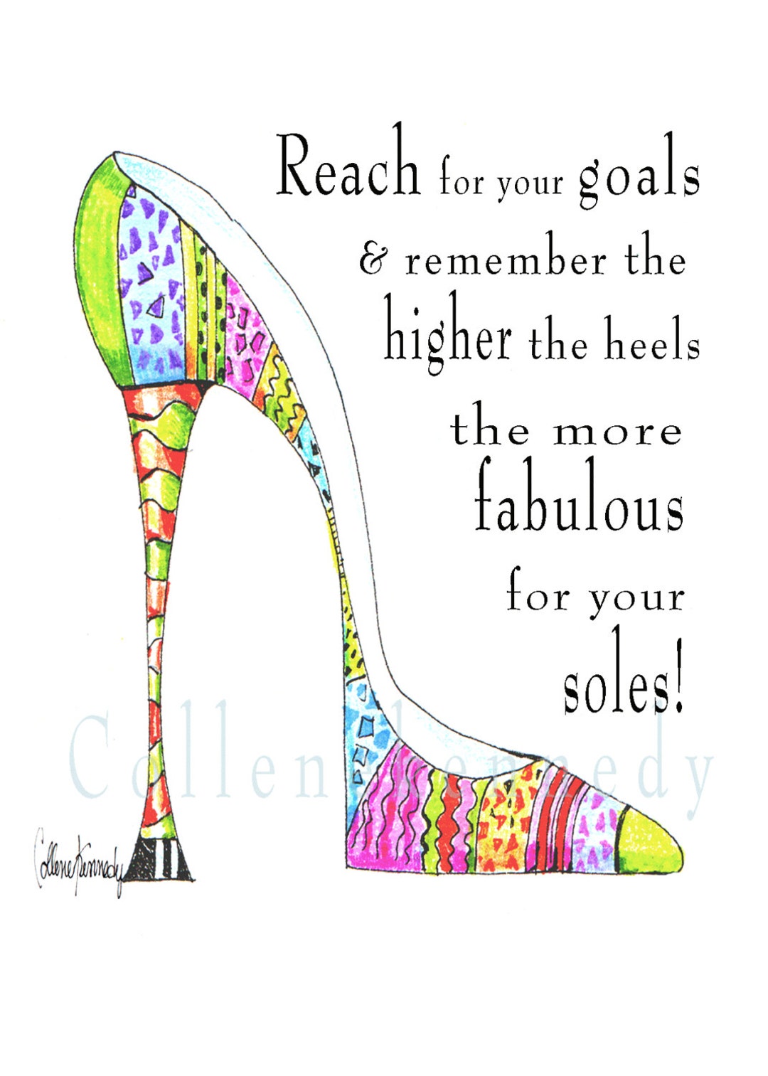 Illustrated High Heel Shoe Quote 5x7 Art Print With Soleful Message - Etsy