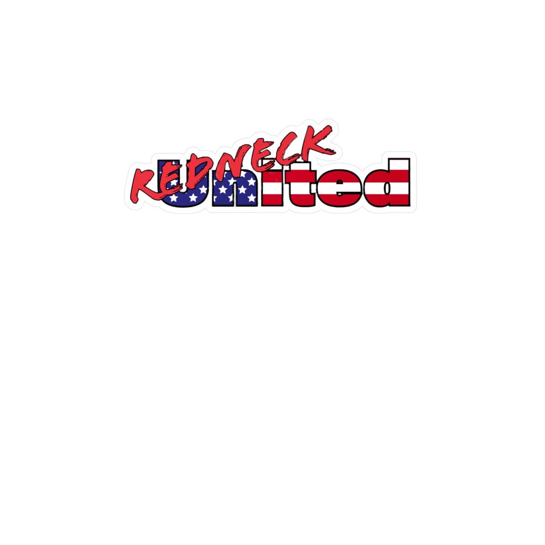 Kiss-cut Vinyl Decals, Redneck Pride Decals, Redneck United Stickers, Country Style Decals ...