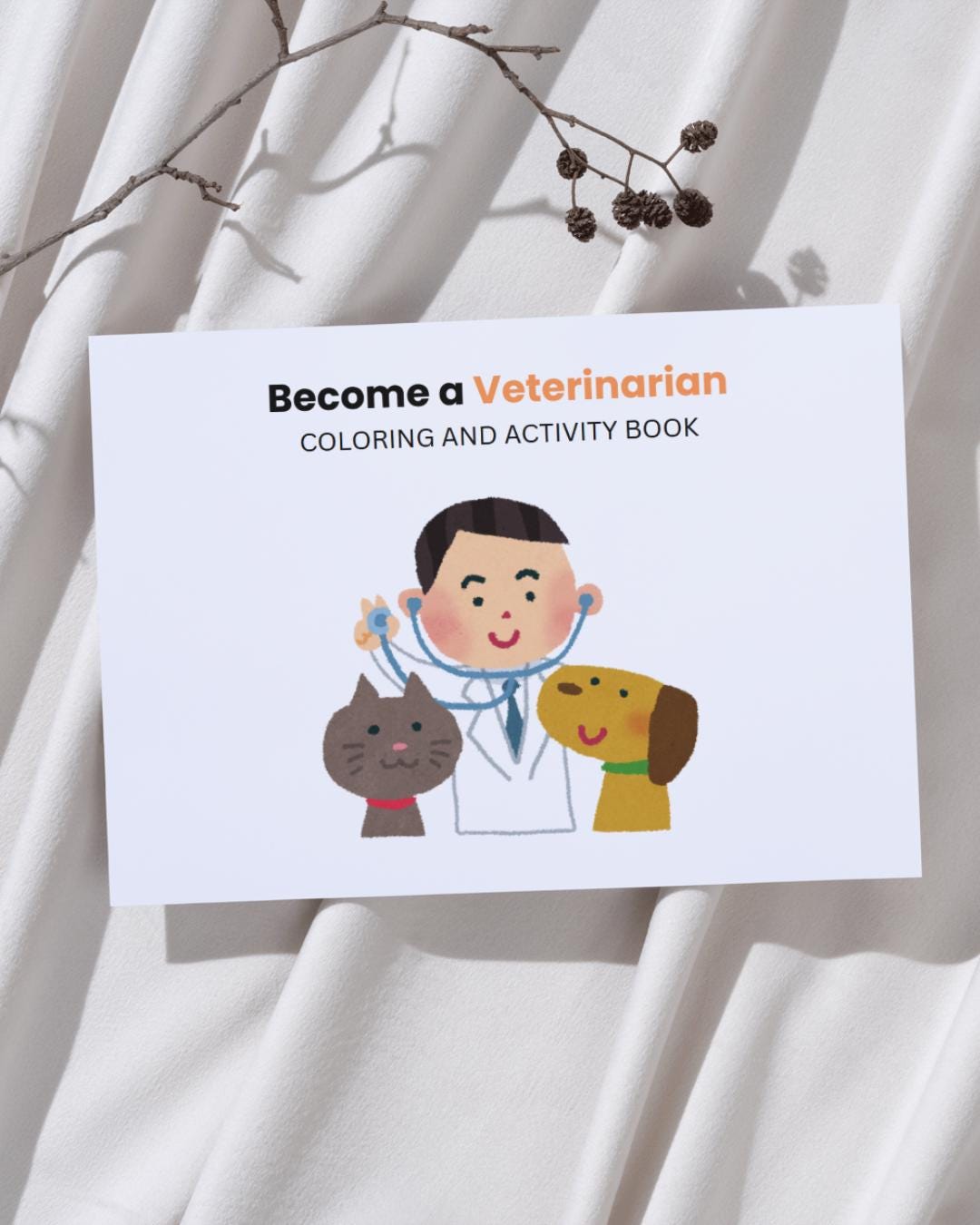 Become a Veterinarian - Printable Coloring Book With Role-playing ...