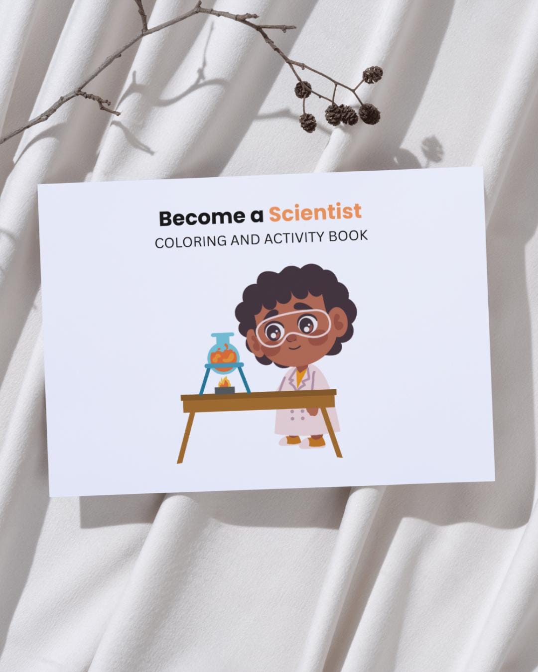 Become a Scientist - Printable Coloring & Activity Book for Curious ...