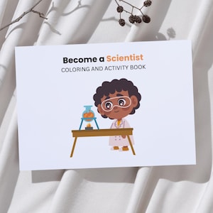 Become a Scientist - Printable Coloring & Activity Book for Curious ...