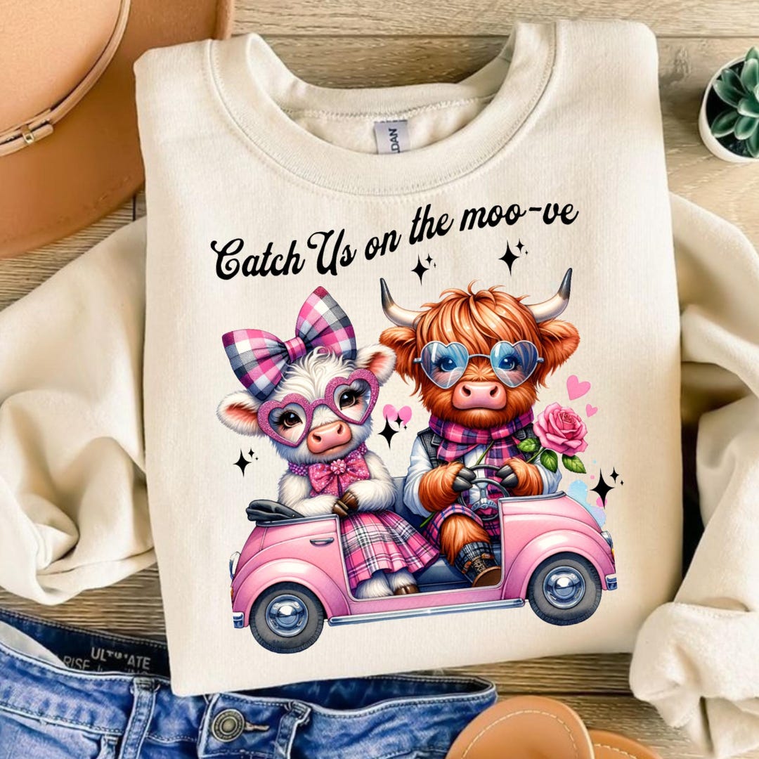 Cute Highland Cow Couple PNG – "catch Us on the Moo-ve" Sublimation ...