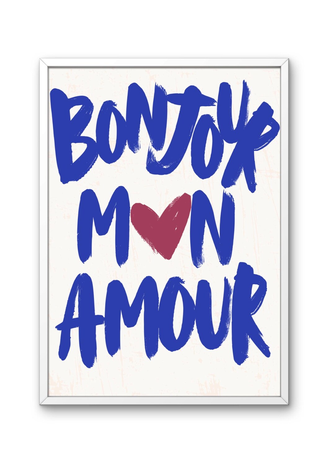 Bonjour Mon Amour Printable - French Love Quote Wall Art - Romantic ...